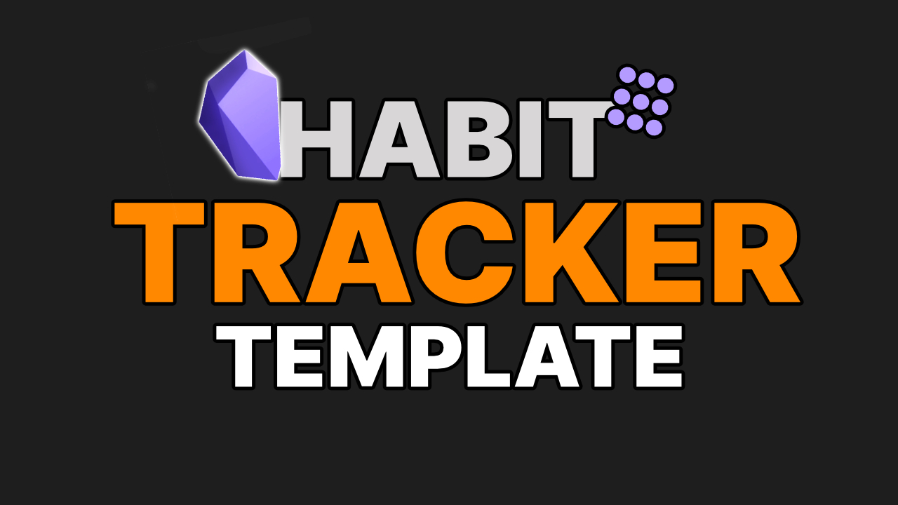 Habit and task tracking in Obsidian - Eastbourne Trampoline