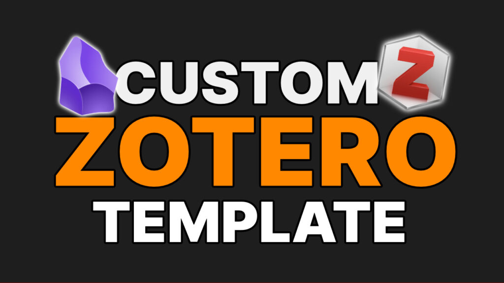 How to customize your Zotero Template for Obsidian - Eastbourne Trampoline